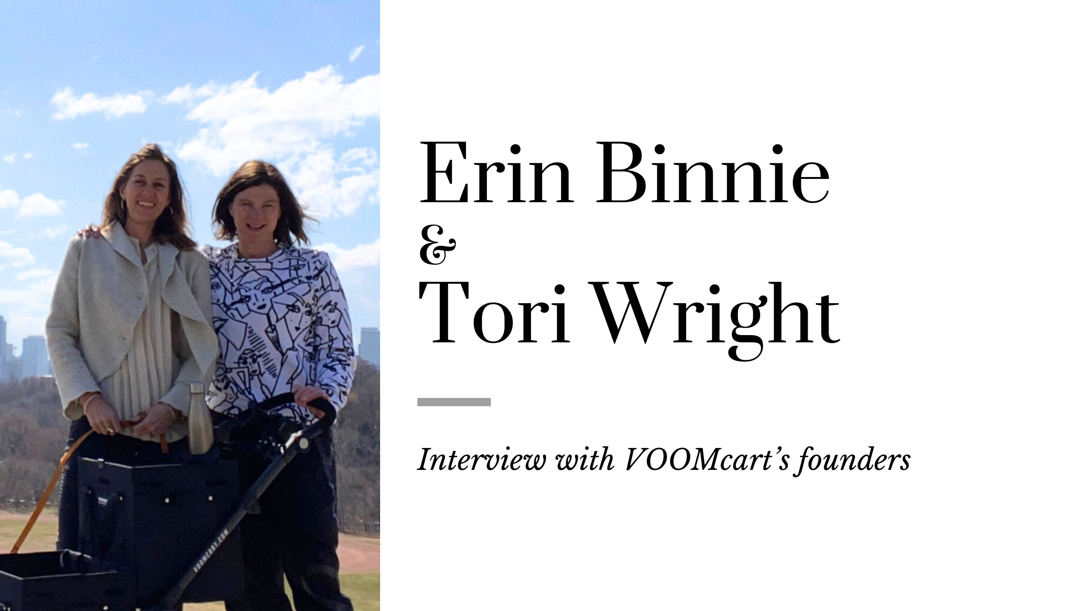 VOOMcart's Creators and Founders Erin Binnie and Tori Wright